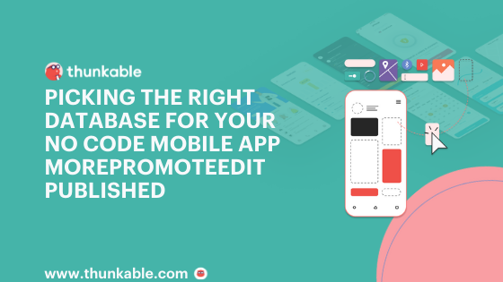 Thunkable Thoughts | Blog | Thunkable | Development Prep